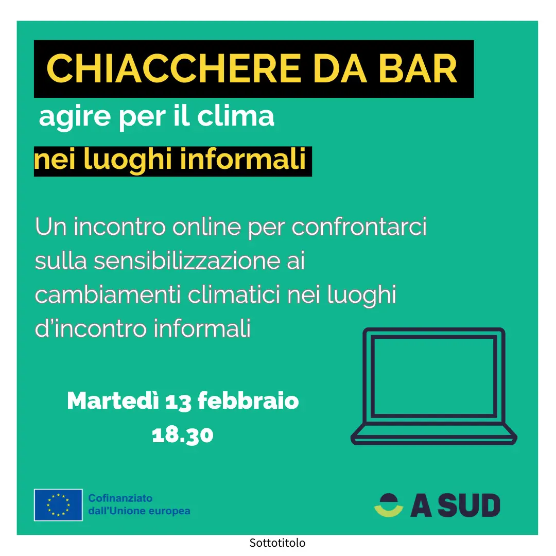 Chiacchiere da bar - agire per il clima nei luoghi informali - A Sud